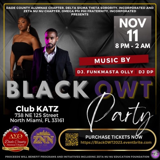 Black Owt Party – Dade County Alumnae Chapter of Delta Sigma Theta ...